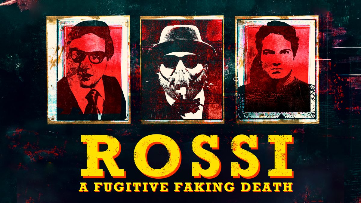 Press Releases- Rossi: A Fugitive Faking Death to Stream on Peacock ...